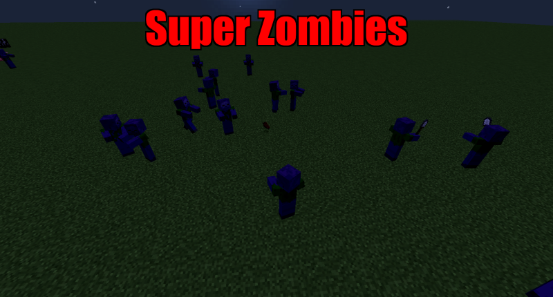 Super Zombie Mod | MCreator